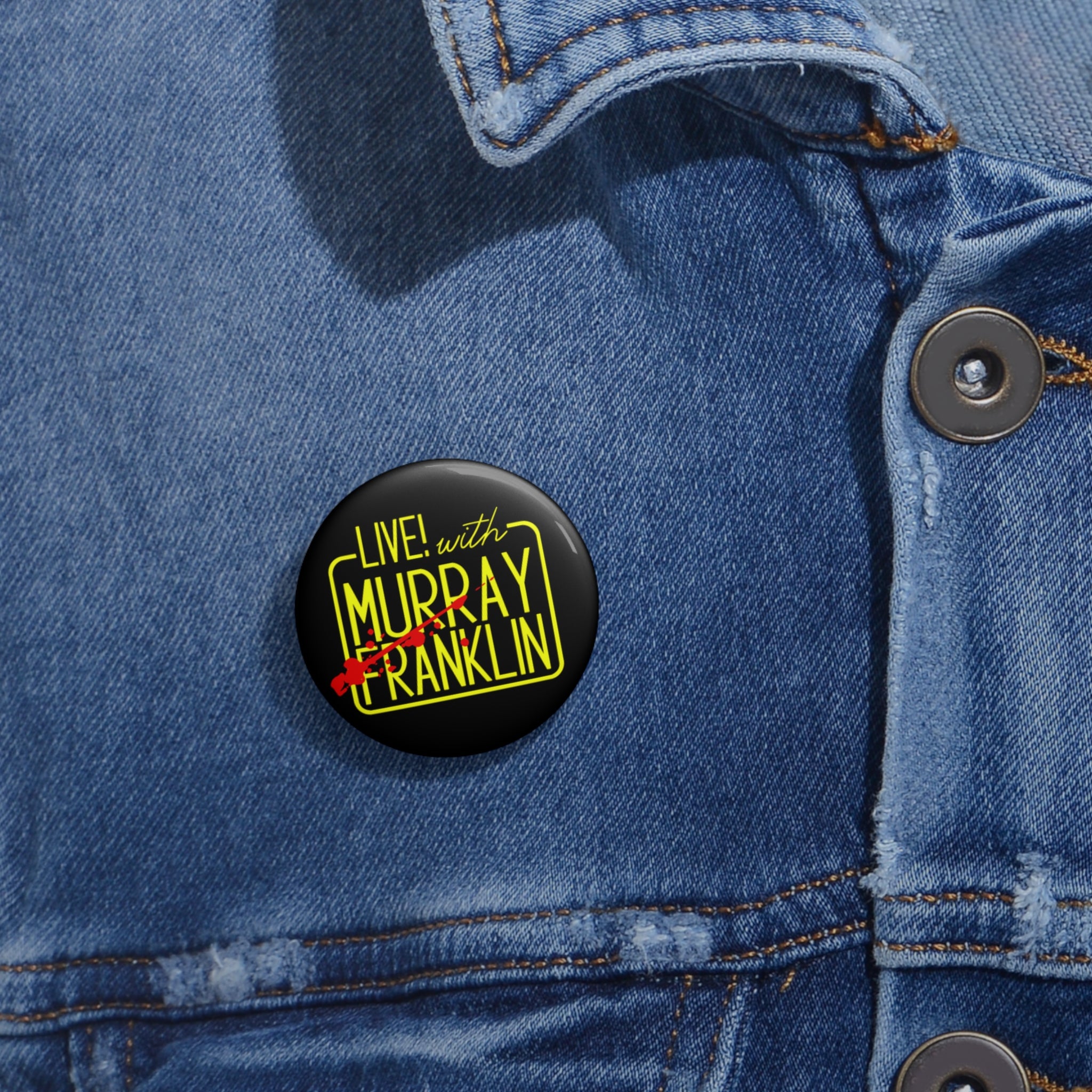 Live! with Murray Pin Buttons – ScreenCrush